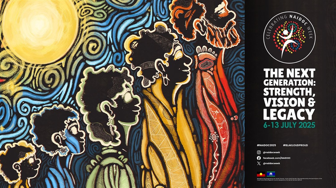 Celebrating NAIDOC Week 2025 – Honouring Strength, Vision and Legacy ...